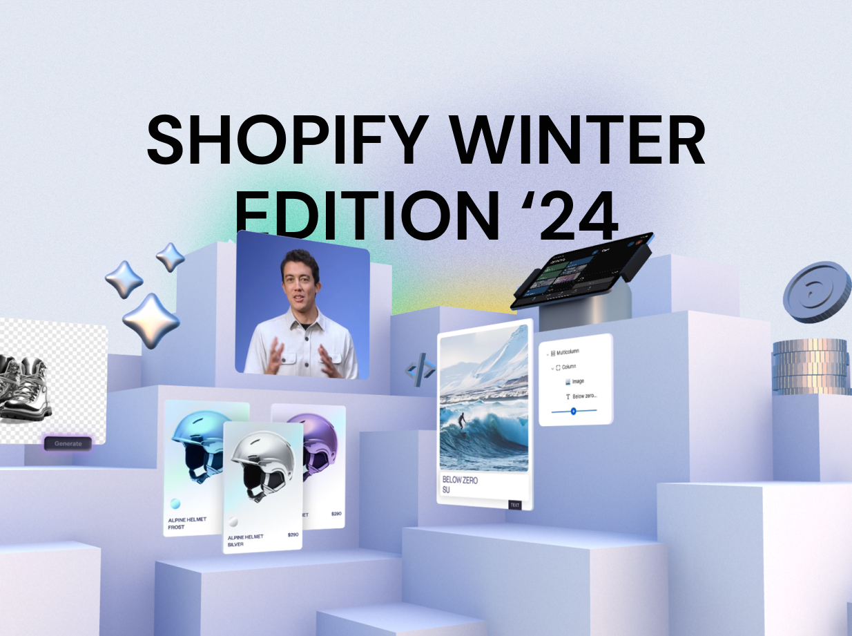 Drop - The main new features of Shopify Winter Edition
